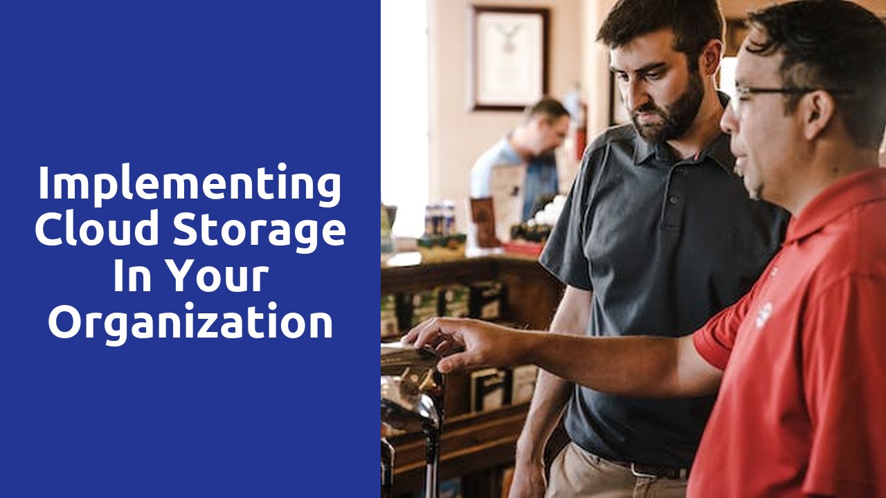 Implementing Cloud Storage in Your Organization – Managed IT Solutions